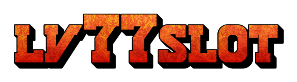 LV77 SLOT ทางเข้าเล่นเกมคาสิโนเว็บใหญ่ ให้บริการครบวงจร